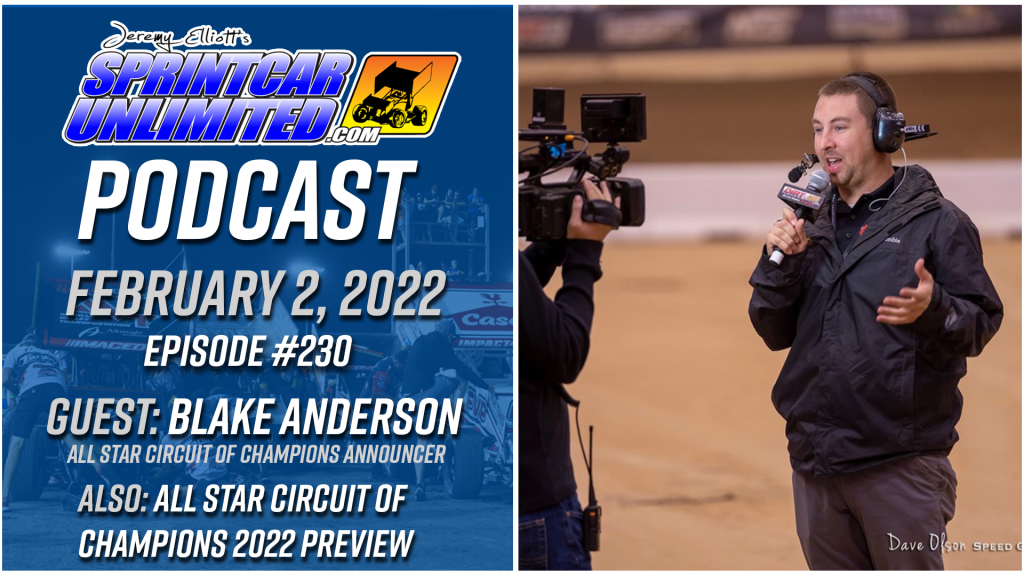 Episode 230: All Star Circuit of Champions announcer Blake Anderson ...